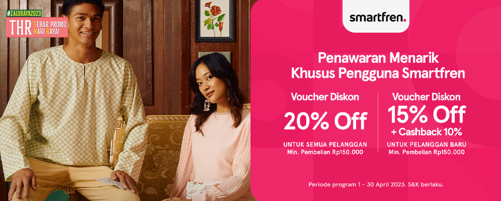 Promo ZALORA X Smartfren | Promo Mei 2023